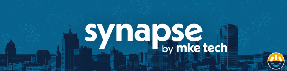 MKE Tech Hub Launches New AI Initiative: Synapse - MKE TECH